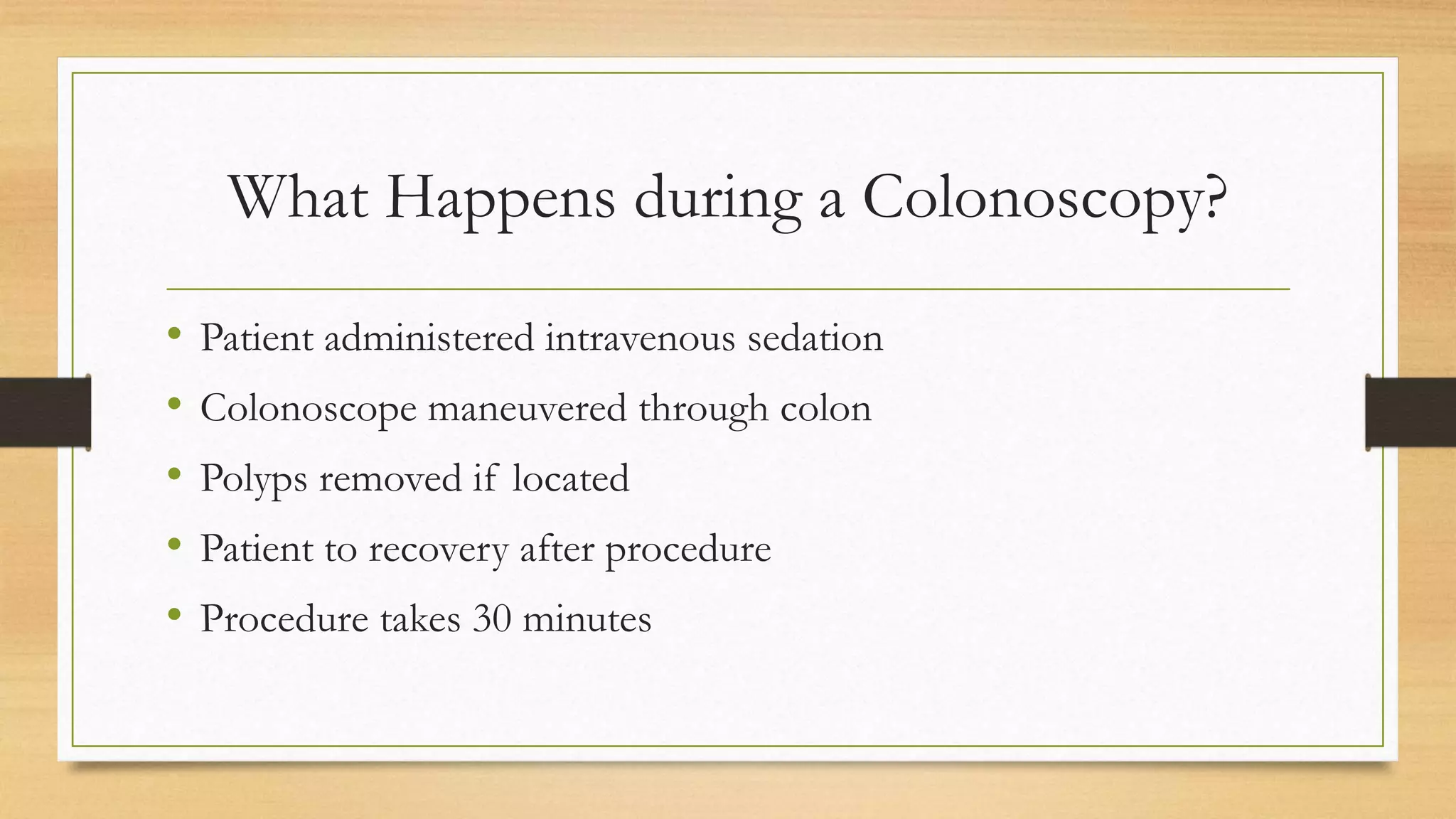 Colonoscopy Procedure | PPTX