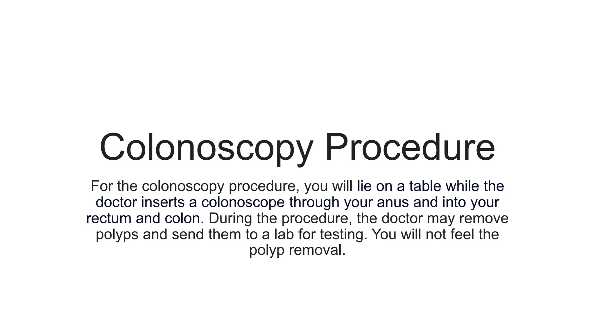 Colonoscopy Procedure.pptx