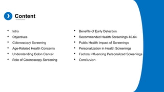 The Colonoscopy Screening Importance.pptx
