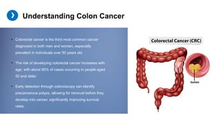 The Colonoscopy Screening Importance.pptx