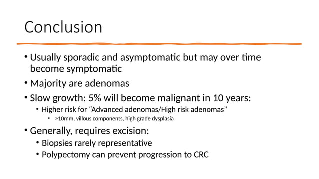 Colorectal polyps: recognition, characterisation and management | PPT