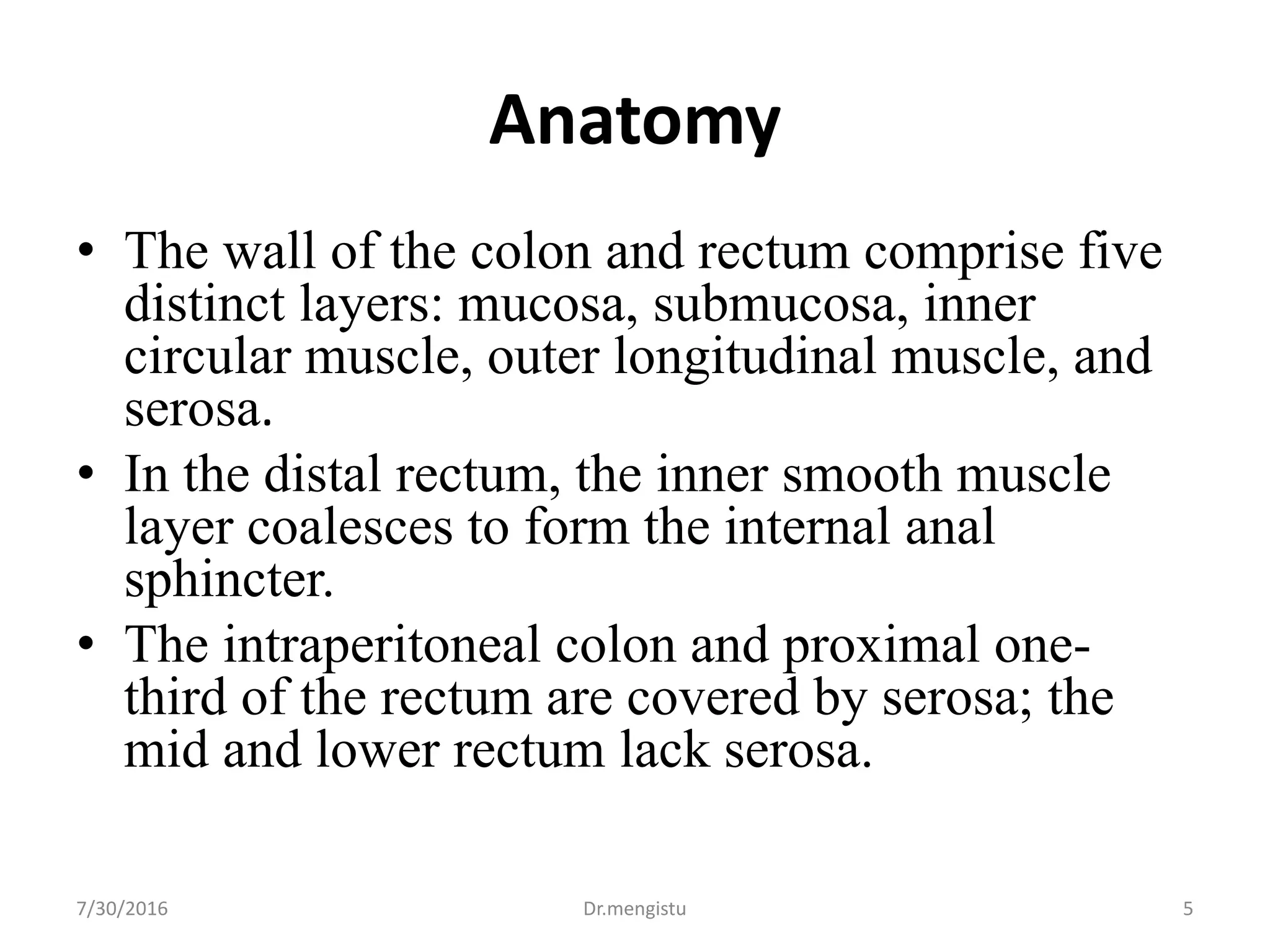 Colon, rectum, and anus | PPTX