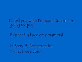 Colons and Semi-Colons grammar PowerPoint.ppt