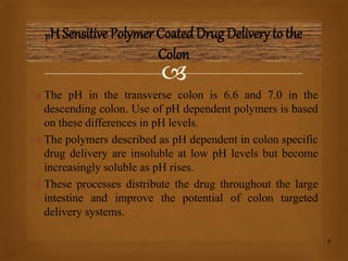 Colon targeted drug delivery | PPTX