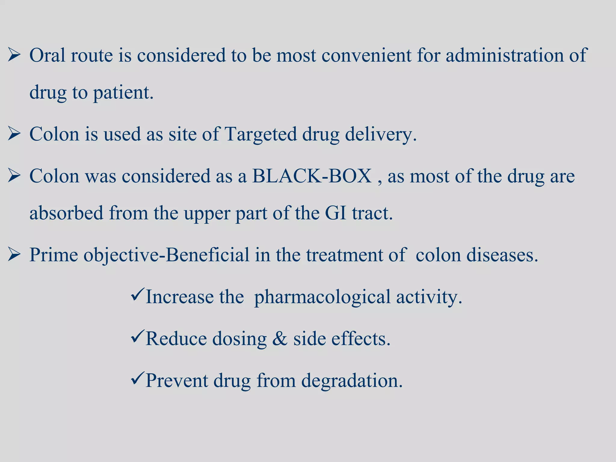 Colon targeted drug delivery systems | PPTX