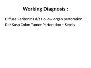 Colon Transversum Perforation PPT in case | PPTX