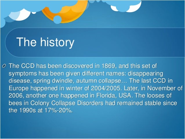 Colony collapse disorder