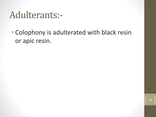 Pharmacognosy of Colophony | PPTX