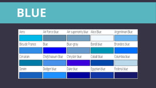 Colors and their variations, hues, names | PPTX