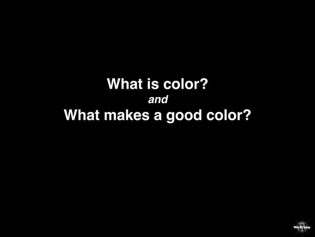 Color Theory and the Making of Monotone | PPT