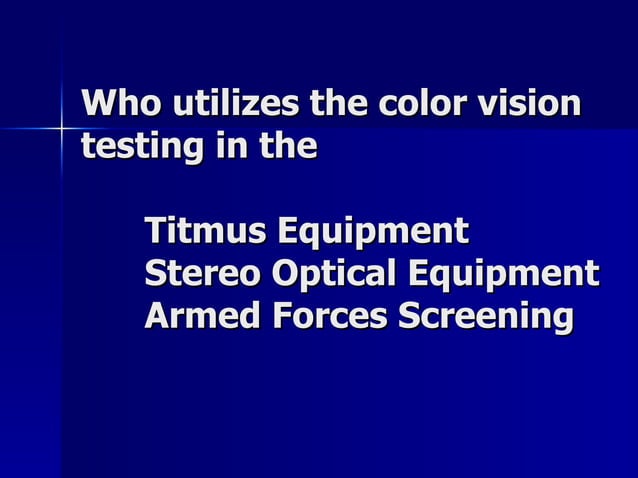 Color Vision Testing | PPT