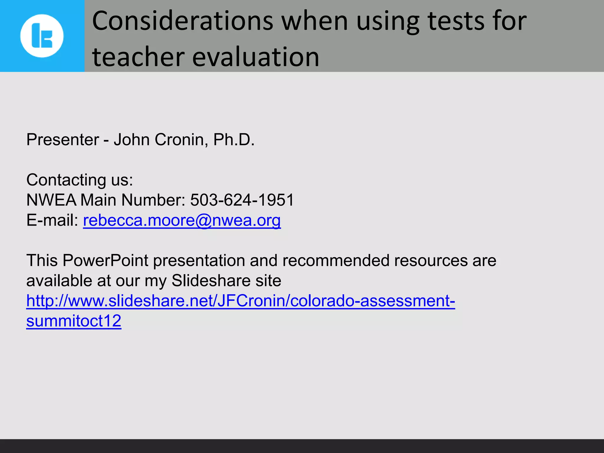 Colorado assessment summit_teacher_eval | PPTX
