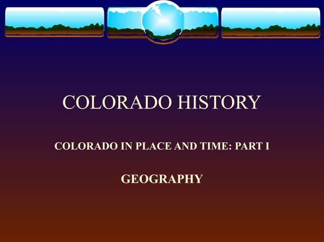 Colorado Geography Powerpoint | PPT