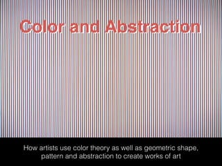 Color and abstraction | PPT