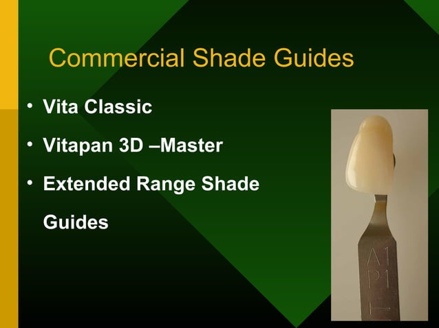 Colour and Shade Selection in dental practise | PPT | Eye and Vision ...