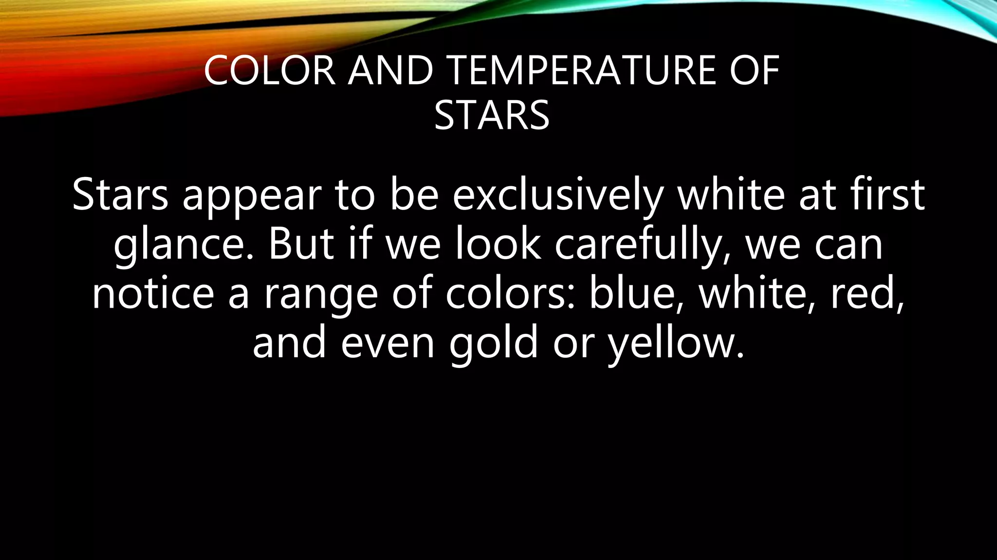 Color and temperature of Stars | PPTX