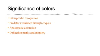 Insect coloration and Integumentary structures | PPTX