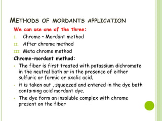 natural and mordant dyes | PPTX