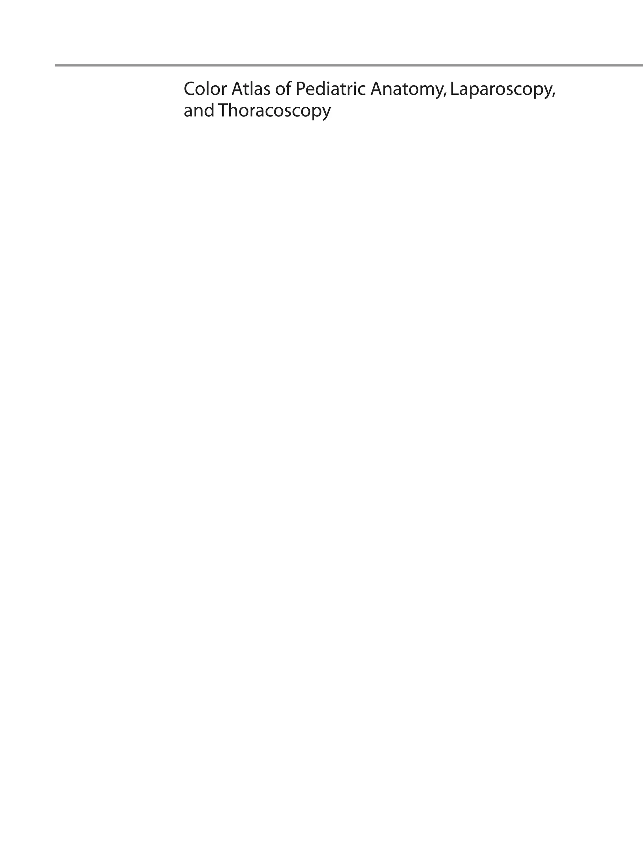 Color atlas of pediatric anatomy, laparoscopy, | PDF