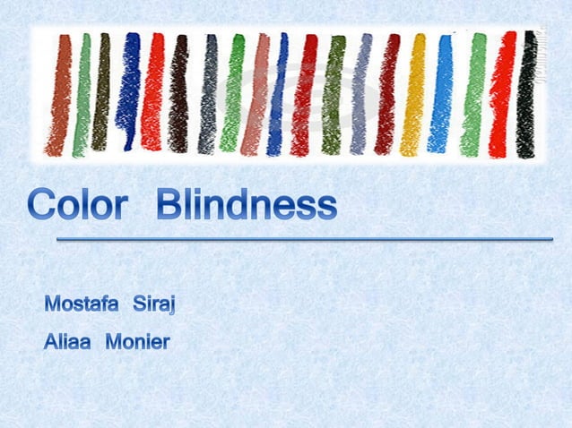 Color blindness | PDF | Eye and Vision Conditions | Diseases and Conditions