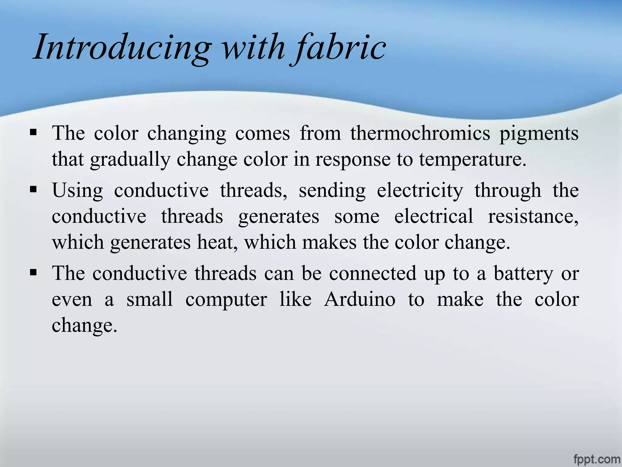 Color changing fabric | PPT
