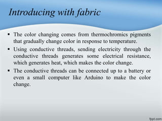 Color changing fabric | PPT