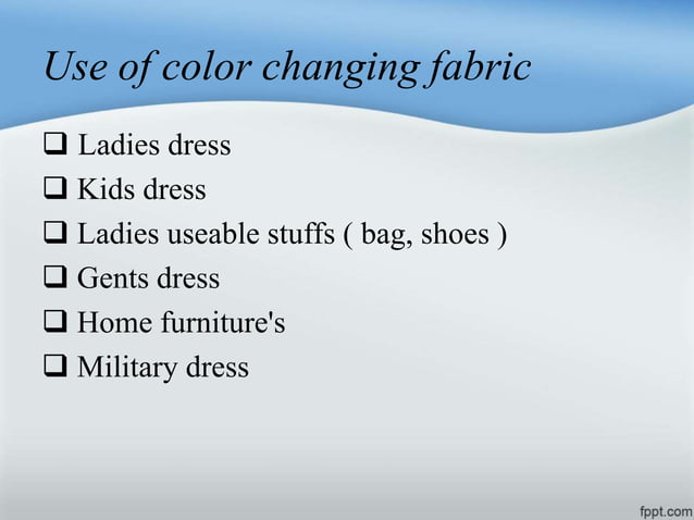 Color changing fabric | PPT