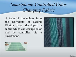 Color changing fabric | PPT