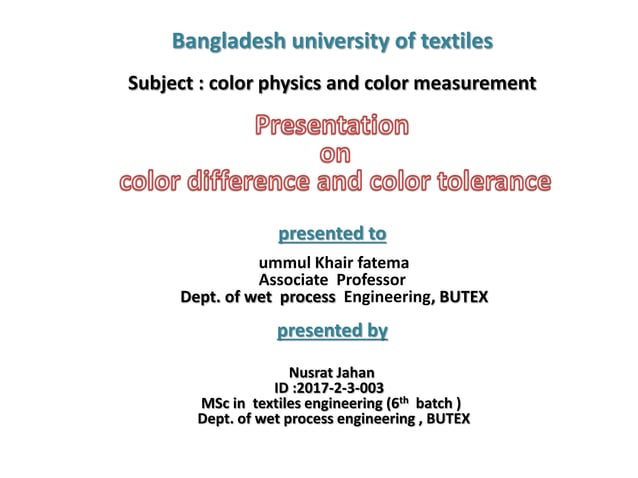 Color diffference and color tolerance | PPTX | Eye and Vision ...