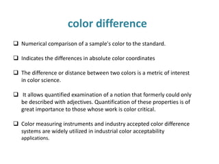 Color diffference and color tolerance | PPTX