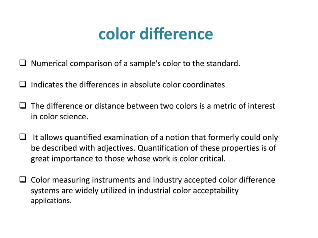 Color diffference and color tolerance | PPTX | Eye and Vision ...