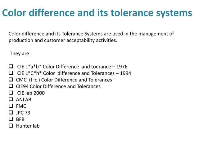Color diffference and color tolerance | PPTX | Eye and Vision ...
