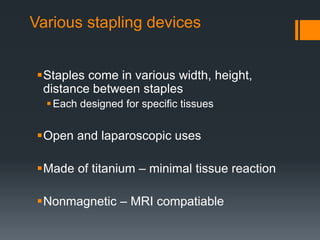 Colorectal anastomosis | PPTX