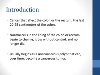 Colorectal cancer | PPTX