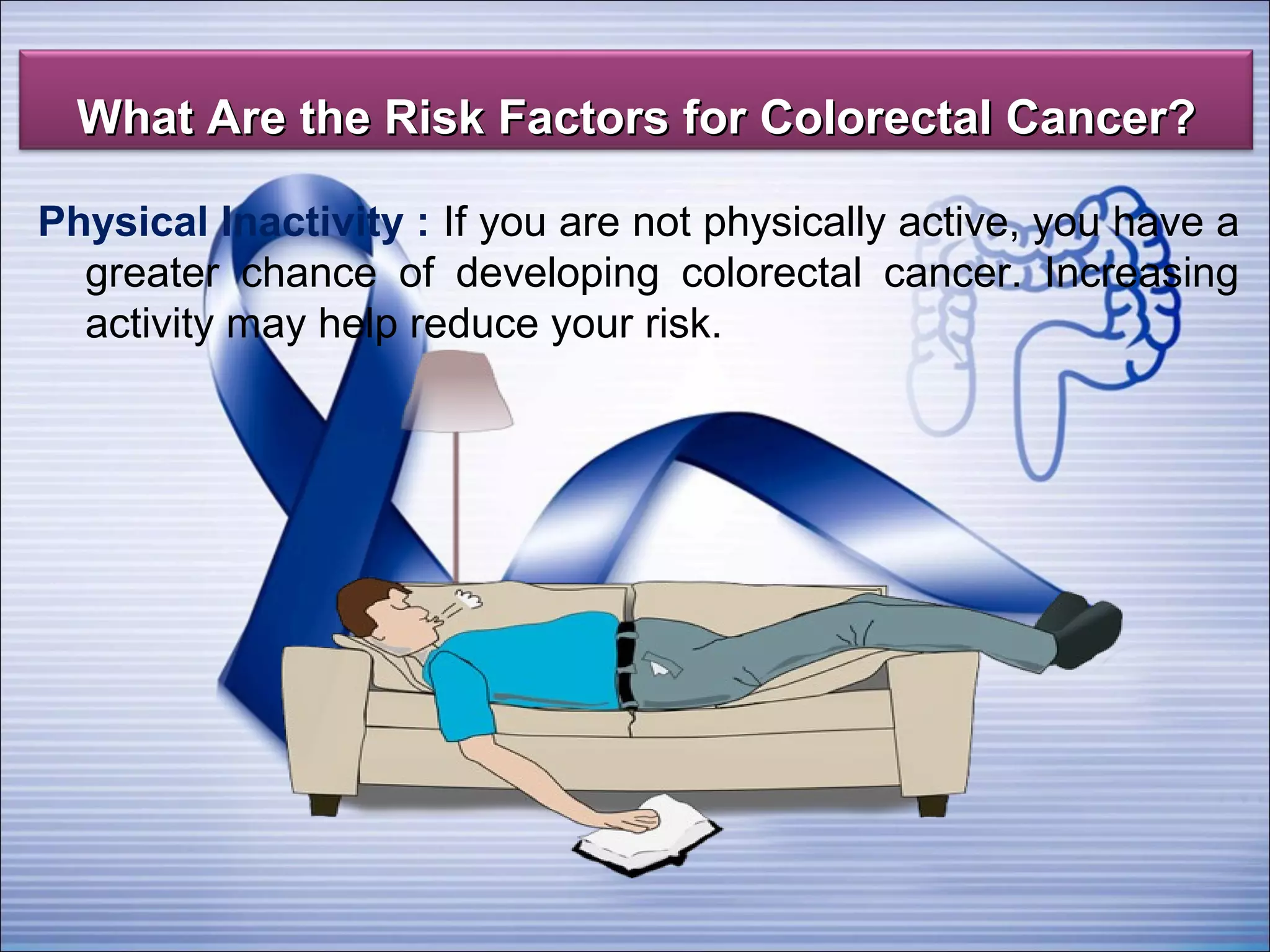 Colorectal Cancer Awareness | PPT