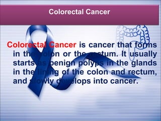 Colorectal Cancer Awareness | PPT