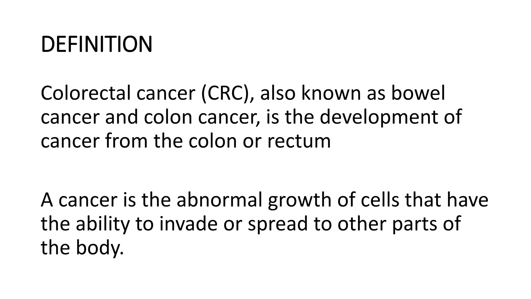 Colorectal cancer (CRC), cancer of the rectum and colon | PDF
