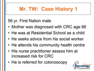Colorectal Cancer Disease Pathway Management, Northeast Ontario Context ...