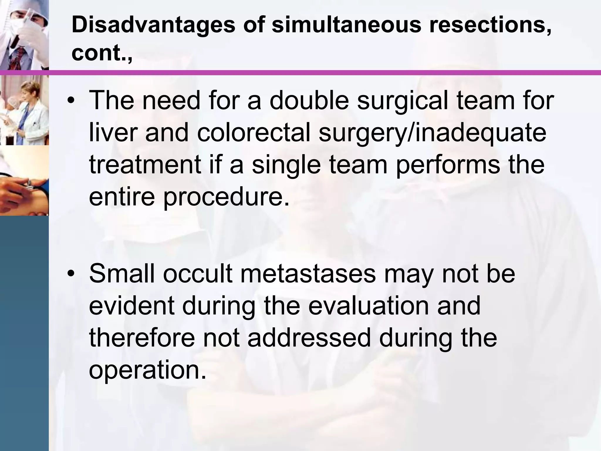 Colorectal Liver Metastases Multidisciplinary Approach 2 2 Ppt
