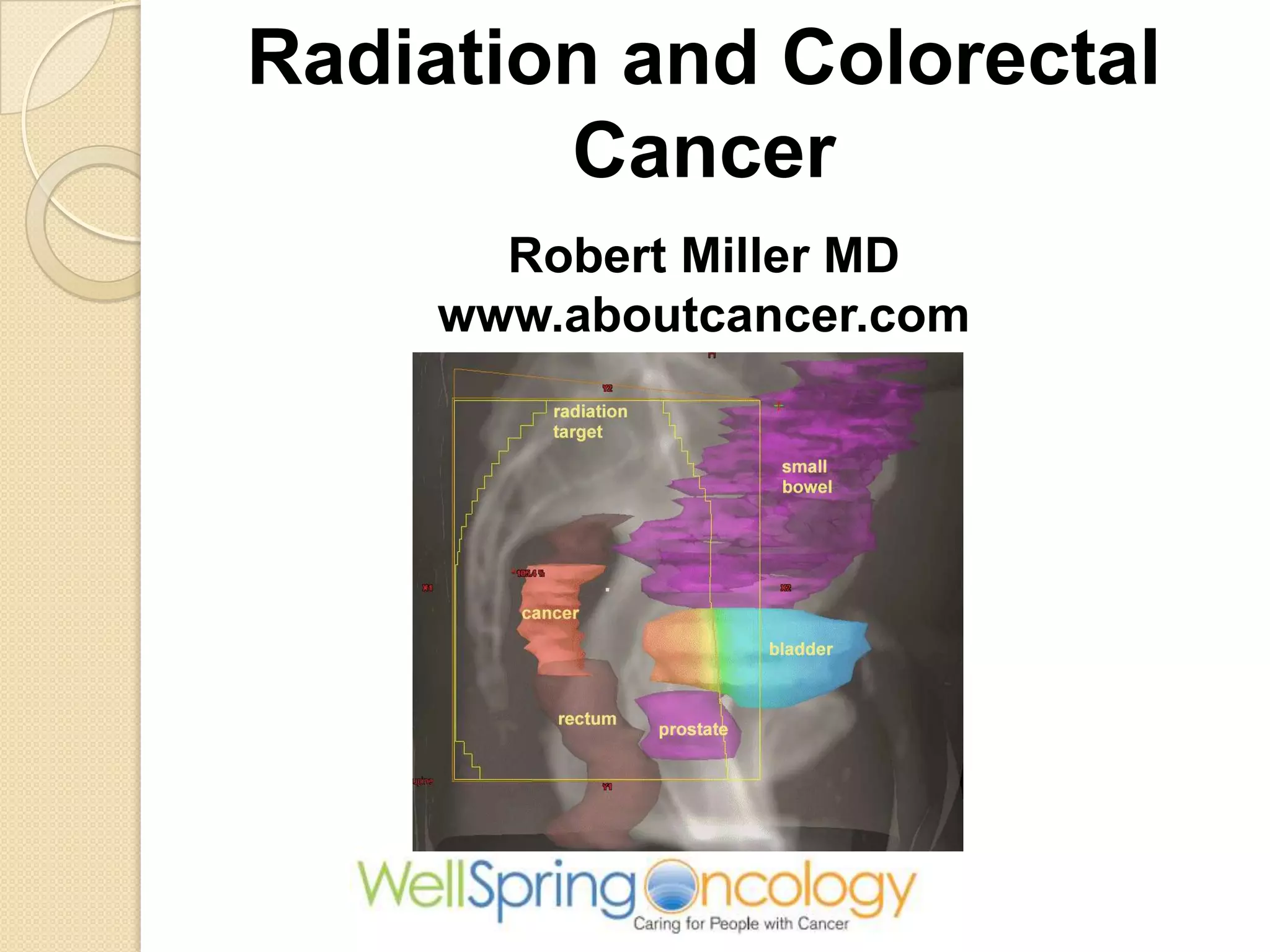 Radiation for Colon and Rectal Cancer | PPTX