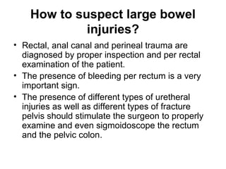 Colorectal trauma | PPT | Death, Injury, or Military Conflict ...