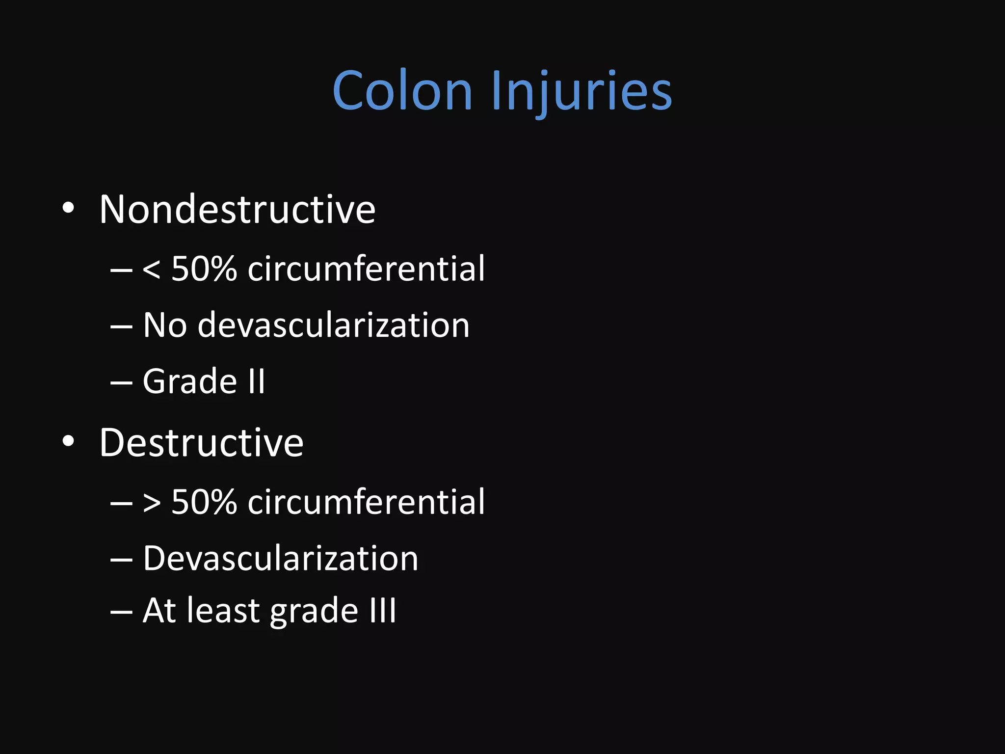Colorectal trauma | PPTX