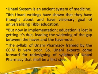 Modernization of unani pharmacy revitalization and reforms (1) | PPTX