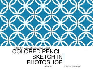 Colored pencil effect | PPT