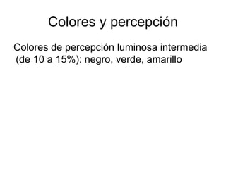 Visibilidad de los Colores | PPT