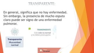 COLORES DE Esputo-muestras biológicas .pptx