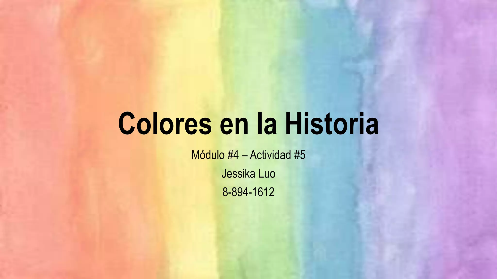 Significado de los Colores a través de la Historia | PPTX