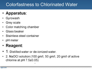 FASTNESSES BEHAVIOUR OF TEXTILE MATERIAL | PPT