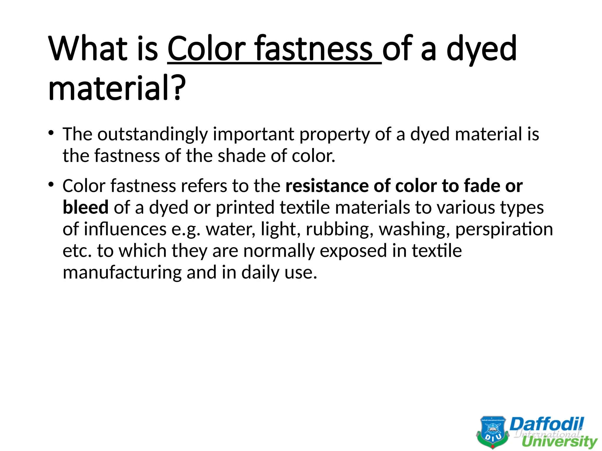 Colorfastness_part 1 (intro-factors).ppt