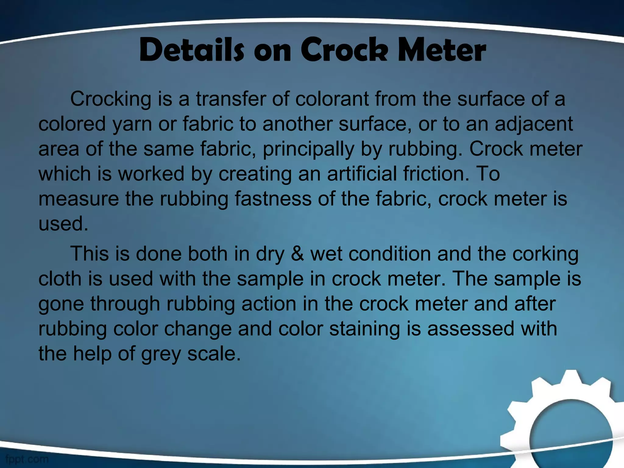 Color fastness to rubbing by Crockmeter | PPT